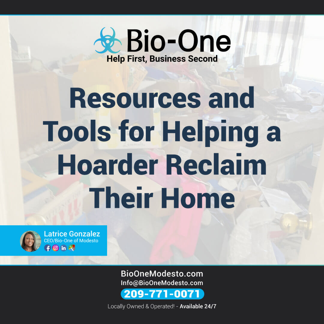 Resources and Tools for Helping a Hoarder Reclaim Their Home - Bio-One ...